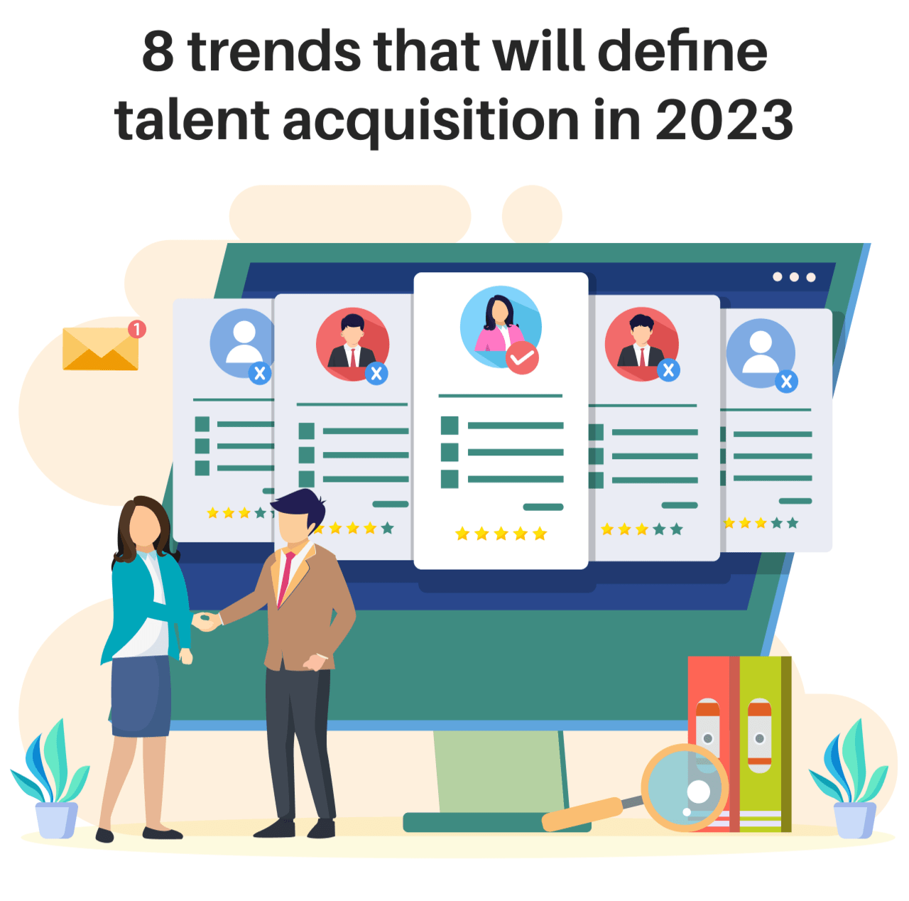 8 trends that will define talent acquisition in 2023 - HirePro