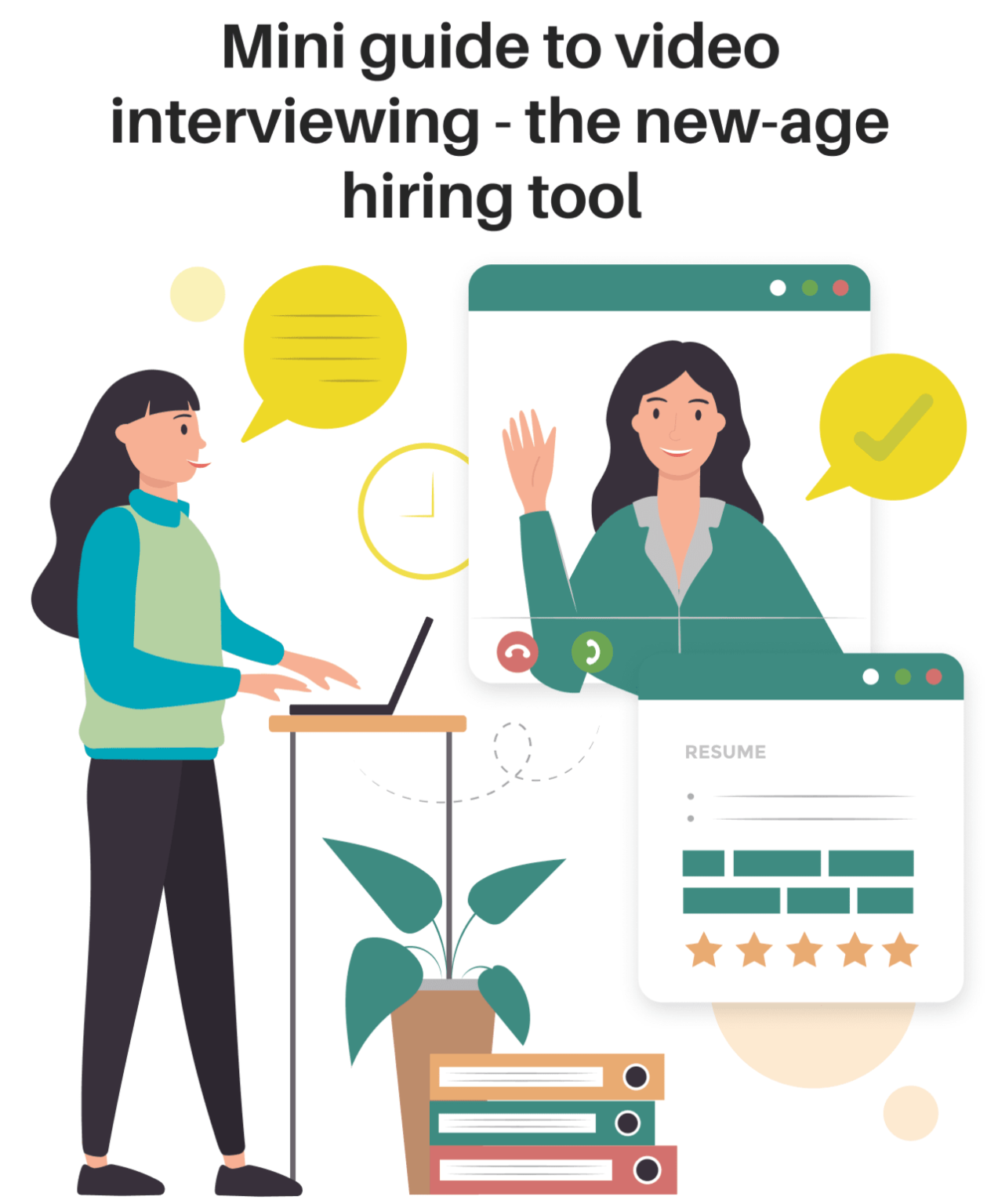 Mini guide to video interviewing – the new-age hiring tool - HirePro