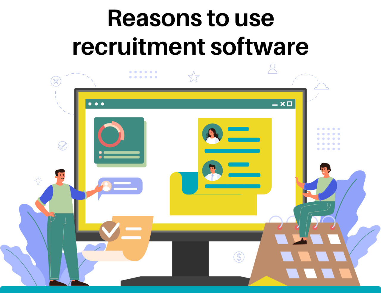 Reasons to use recruitment software - HirePro