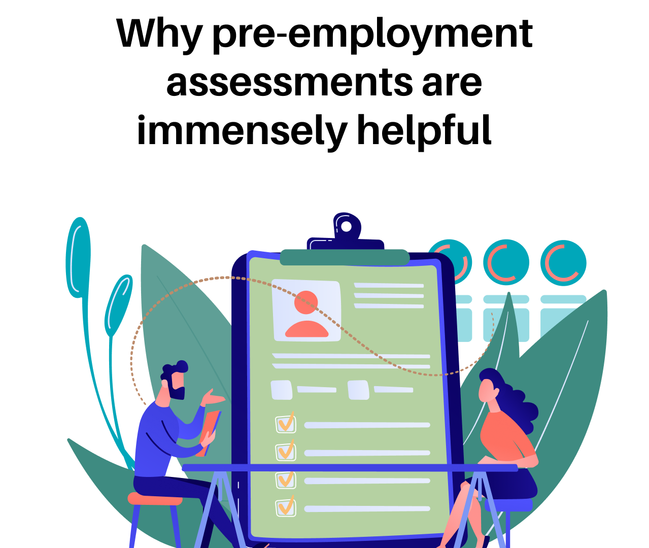Why pre-employment assessments are immensely helpful - HirePro