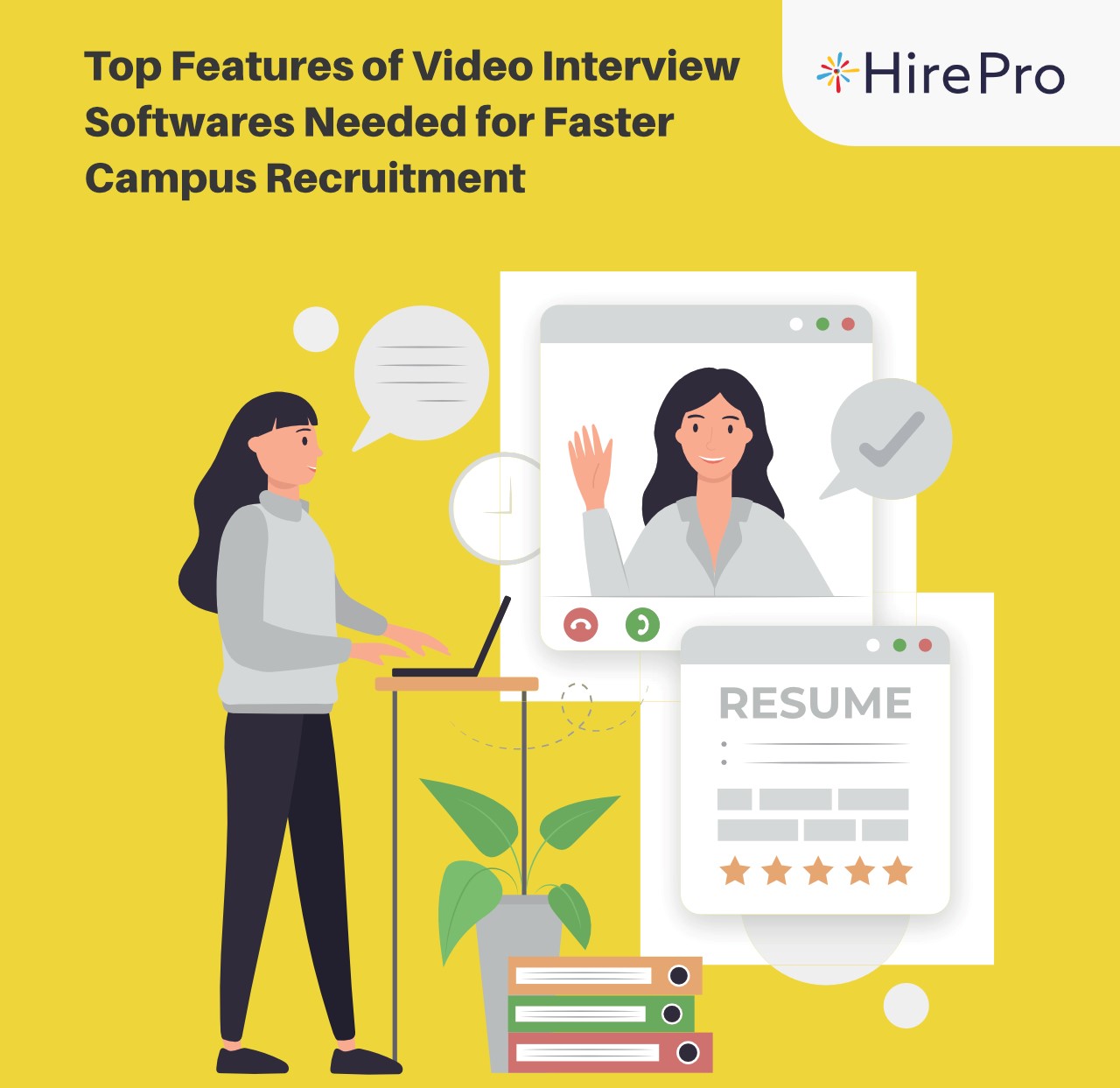 Top features of video interview softwares needed for faster campus recruitment - HirePro